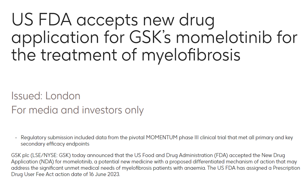 GSK宣布，FDA已受理 momelotinib（莫莫替尼）的新药上市申请（NDA）--大众医药网